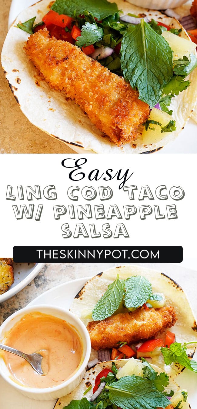 Instant Pot Air Fryer Ling Cod Taco with Pineapple Salsa