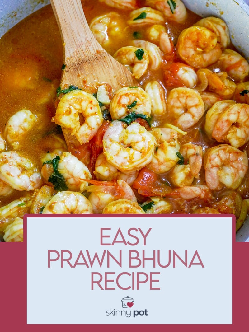 Prawn Bhuna with Creamy and Spicy and Sauce